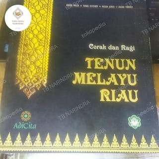 Socio-Cultural Book-Patterns and Yeasts WEAVING MELAYU RIAU-Abdul Malik ...
